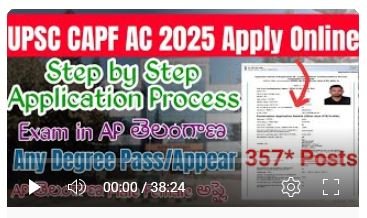 UPSC CAPF AC Recruitment 2026 Apply Online for 349 Posts - EJC Official